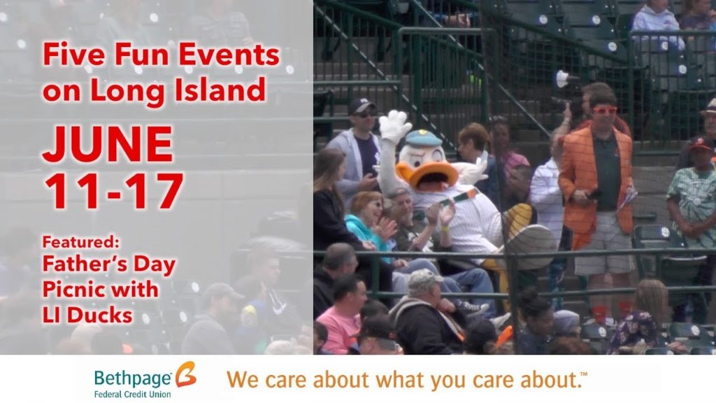 Five Fun Events On Long Island June 11-17